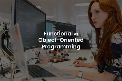 Difference Between Functional Programming And Object Oriented