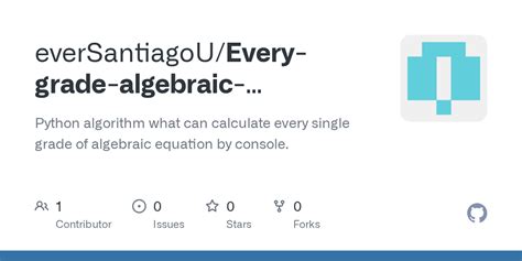 Github Eversantiagouevery Grade Algebraic Equation Calculator
