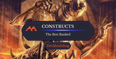The 42 Best Construct Cards In Magic Ranked Draftsim