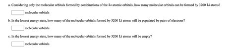 Solved A Considering Only The Molecular Orbitals Formed By