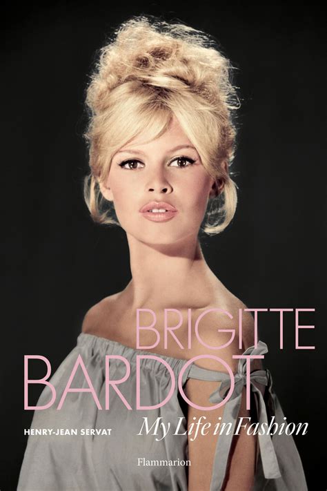 A Sneak Peek Inside The New Book Highlighting Brigitte Bardots Iconic