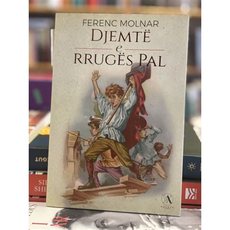 Djemtë E Rrugës Pal Ferenc Molnar