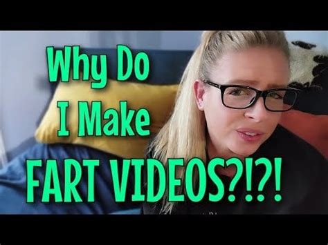 💚💙 New Youtube Video 💛🧡 Why I Film Myself Farting And How I First Got