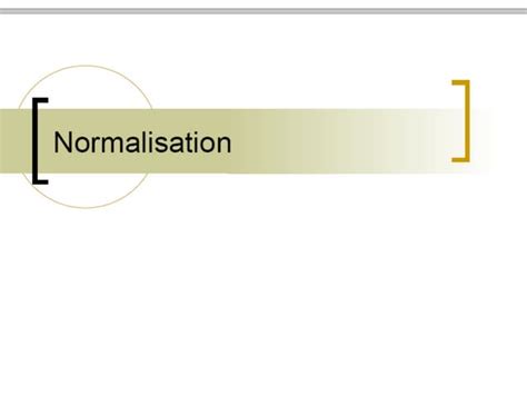 Normalization Ppt