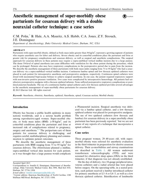 Anesthetic Management Of Super Morbidly Obese Parturients For Cesarean Delivery With A Double