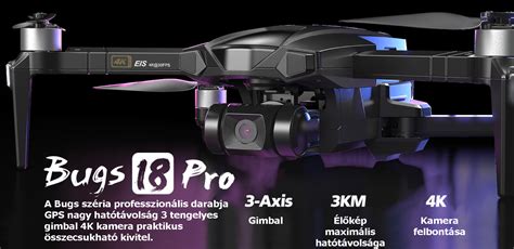 MJX Bugs 18PRO brushless GPS 27p. repülési idő 4K. - Drónok nagy méret ...