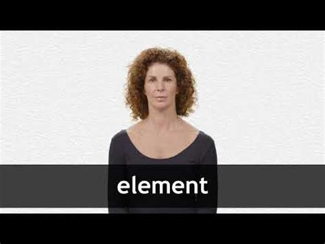 ELEMENT Definition And Meaning Collins English Dictionary