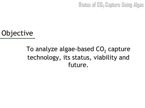 Status Of Co2 Capture Using Algae Ppt