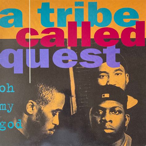 【used 12】 A Tribe Called Quest Oh My God Agritribemusic New