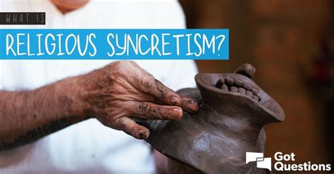 What Is Religious Syncretism
