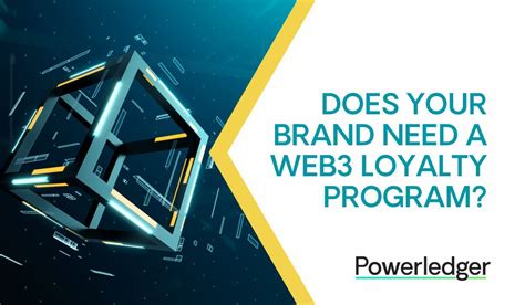 Vivek Bhandari Phd Pe On Linkedin Does Your Brand Need A Web3 Loyalty Program — Powerledger