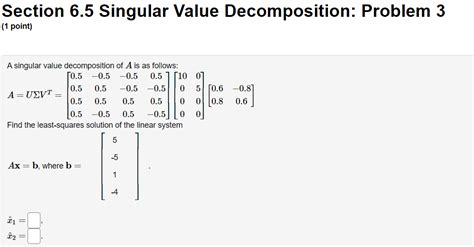 Solved Section 6 5 Singular Value Decomposition Problem 3