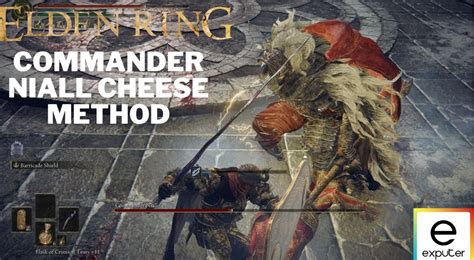 Elden Ring How To Beat Commander Niall Cheese Method