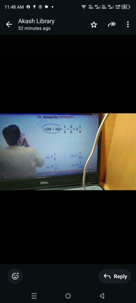 Simplify सरलीकरण 108 Div 36 Times Frac{1}{4} Frac{2}{5} Times