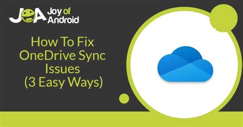 How To Fix Onedrive Sync Issues Easy Ways
