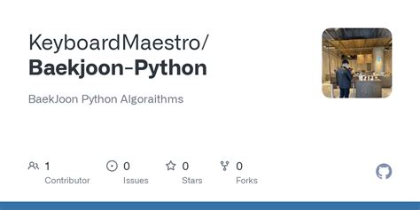 Github Keyboardmaestrobaekjoon Python Baekjoon Python Algoraithms