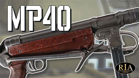 The Mp40 Submachine Gun Rock Island Auction