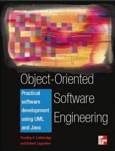 Object Oriented Software Engineering By Timothy Lethbridge Goodreads