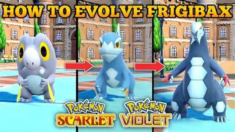 How To Evolve Frigibax In Pokemon Scarlet And Violet Youtube