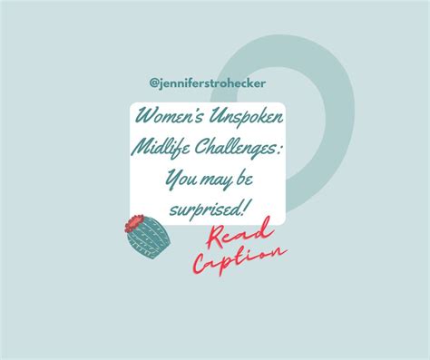Jennifer Strohecker On Linkedin Midlifechallenges Midlifemom Midlife Midlifewomen