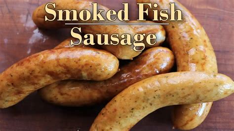 Delicious And Healthy Smoked Fish Sausage A Tasty Seafood Delicacy