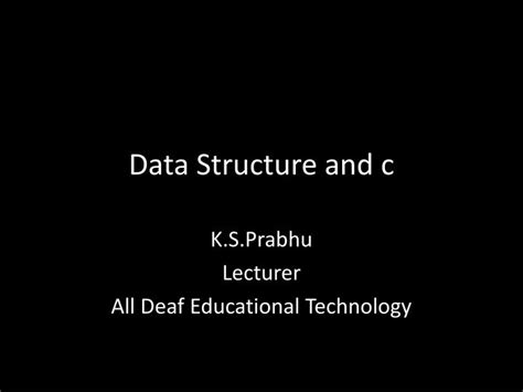 PPT Data Structure And C PowerPoint Presentation Free Download ID