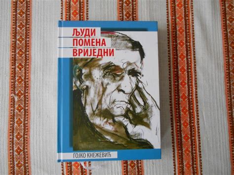 Gojko Knežević Ljudi Pomena Vrijedni 73917269
