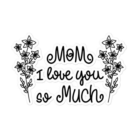 Mother Mom Stickers I Love You Mother Day T For Mom Decor Best Mommy
