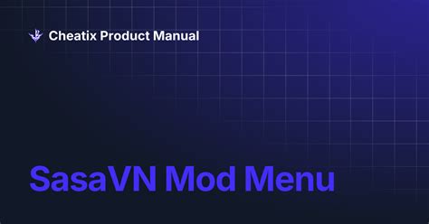 Sasavn Mod Menu Cheatix Product Manual