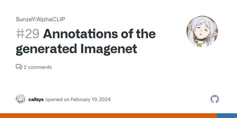 Annotations Of The Generated Imagenet Issue Sunzey Alphaclip Github