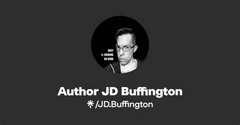 Author Jd Buffington Instagram Facebook Tiktok Linktree
