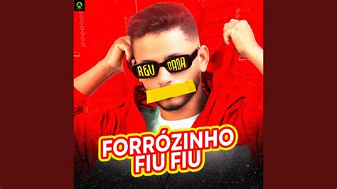 Forrózinho Fiu Fiu Youtube Music