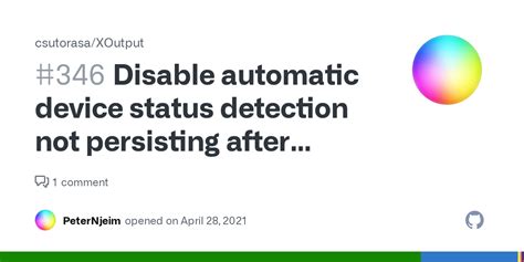 Disable Automatic Device Status Detection Not Persisting After Program