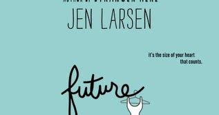 Review Future Perfect By Jen Larsen The Book Bratz
