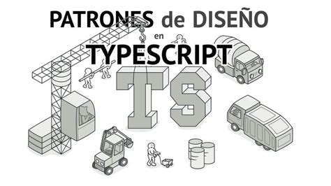 Guía Para Aprender Patrones De Diseño Con Typescript Gratuita En