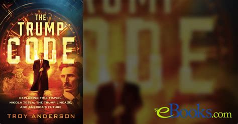 The Trump Code By Troy Anderson Ebook