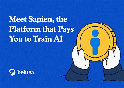 Meet Sapien The Protocol That Pays You To Train Ai · Beluga