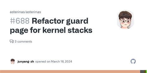 Refactor Guard Page For Kernel Stacks · Issue 688 · Asterinasasterinas · Github