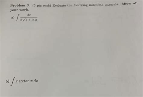 Solved Problem 3 5 ﻿pts Each ﻿evaluate The Following