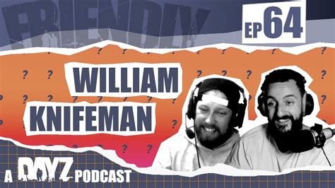 Ep 64 William Knifeman Sees The Future Youtube