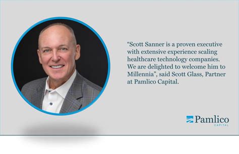 Pamlico Capital On Linkedin Pamlico Is Thrilled To Welcome Scott Sanner As Millennias New Chief…
