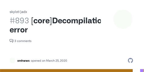 Core Decompilation Error · Issue 893 · Skylotjadx · Github