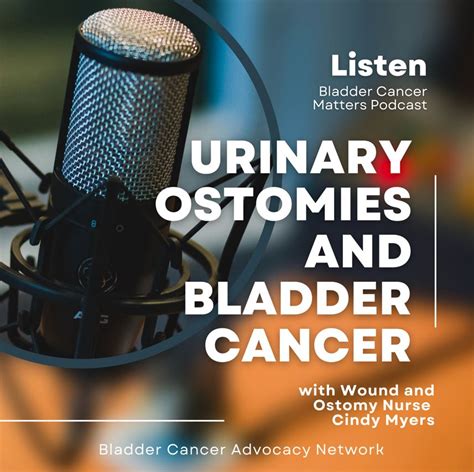 Bladder Cancer And Ostomies Podcast Bcan