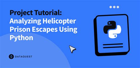 Analyzing Helicopter Prison Escapes Using Python