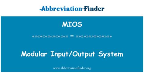 mios significa sistema modular de entrada salida modular input output system
