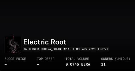 Electric Root Collection Opensea