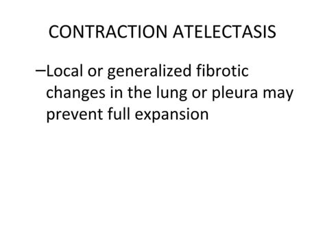 Atelectasis Collapse Ppt