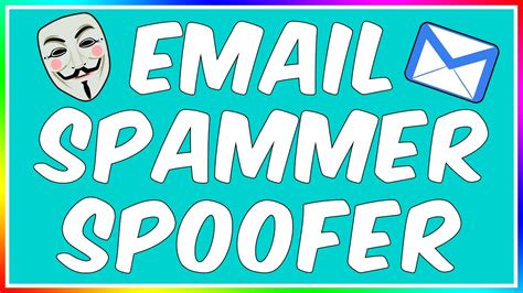 How To Make A Anonymous Email Spammerspoofer Youtube