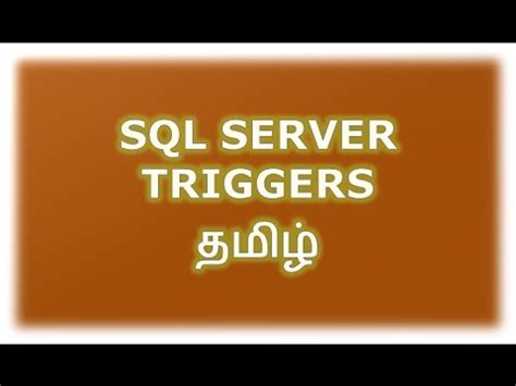 SQL Server Triggers Tamil YouTube