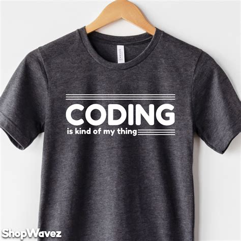 Funny Programmer Shirt Coding Computer Nerd T Coder Shirt Software Engineer Shirt